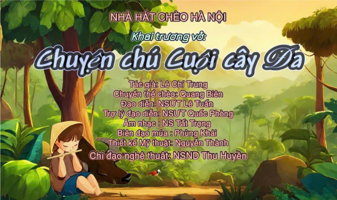 Nhà hát chèo Hà Nội khai trương vở mới: Chuyện chú Cuội cây đa. – Cổng ...